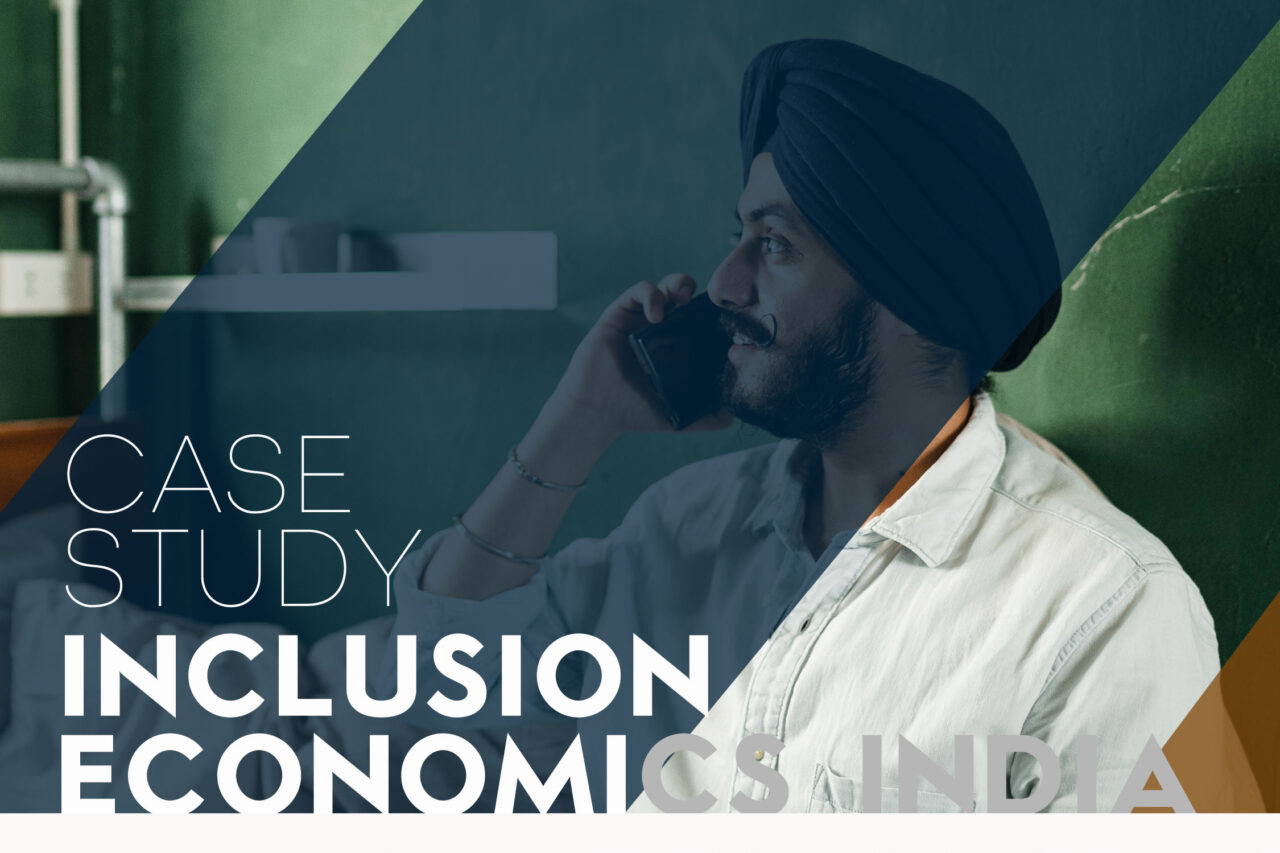 Case Study: Inclusion Economics India in partnership with Highly ...